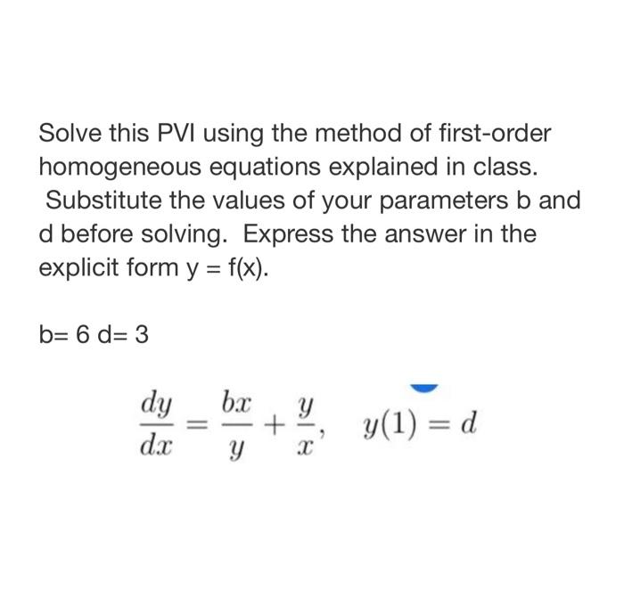 Solved Solve this PVI using the method of first-order | Chegg.com