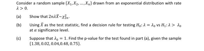Solved Consider a random sample {X1, X2...., Xn} drawn from | Chegg.com