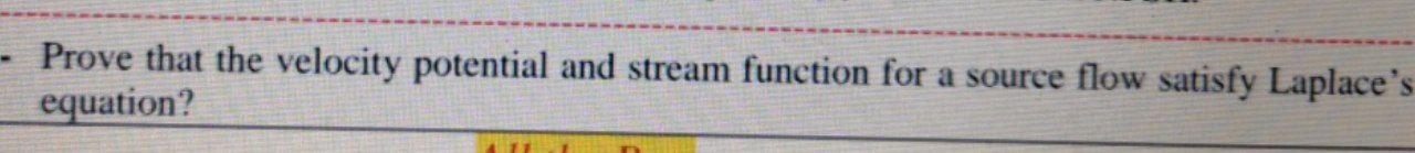 Solved - Prove that the velocity potential and stream | Chegg.com