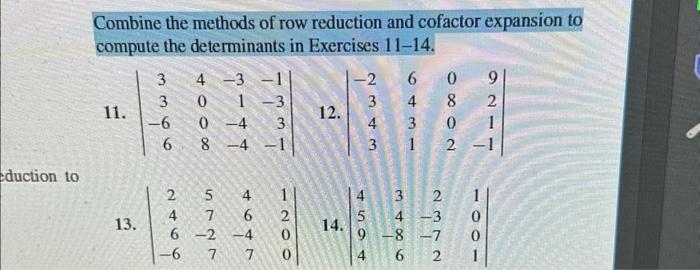 Solved Combine the methods of row reduction and cofactor | Chegg.com