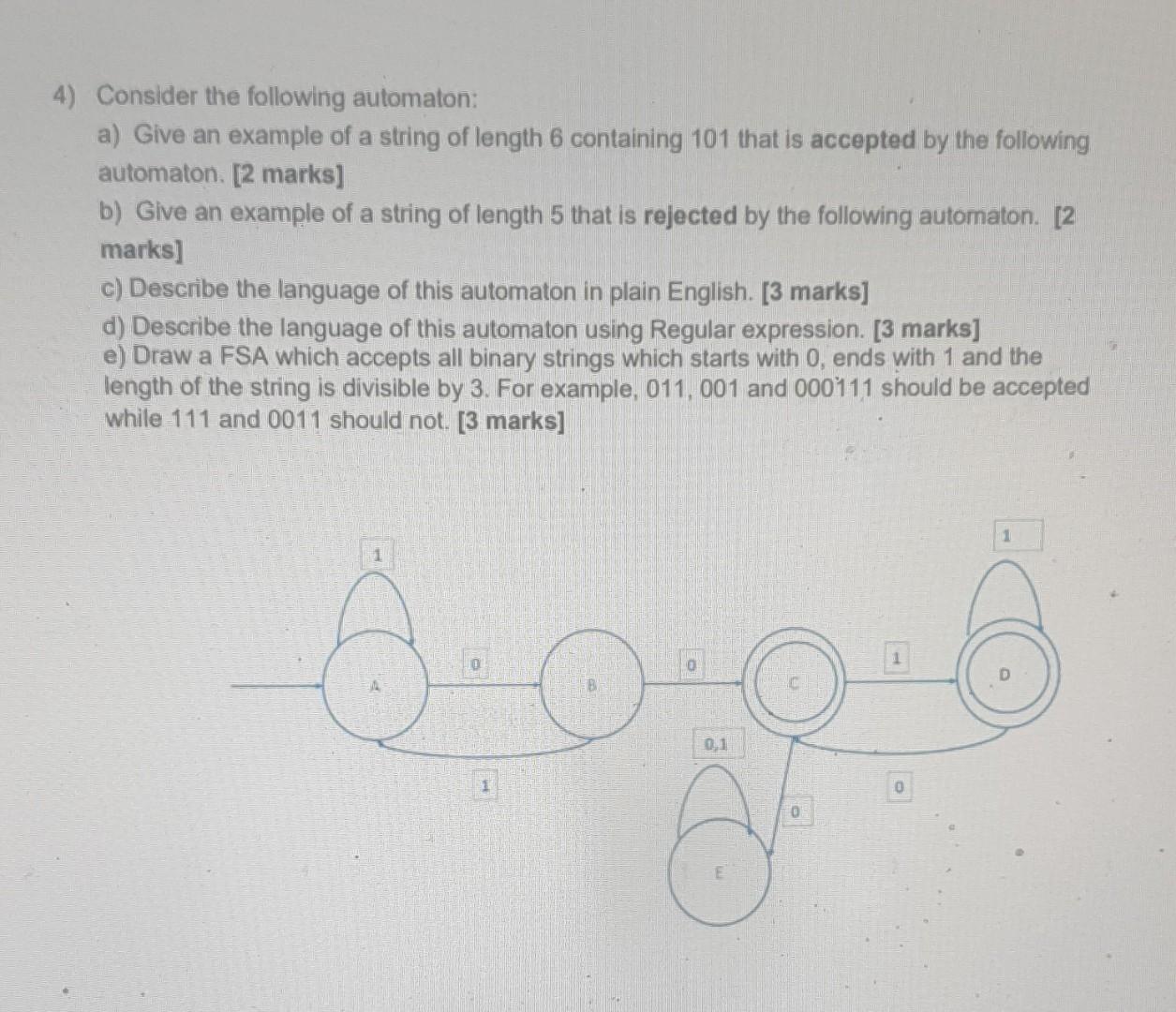 4) Consider the following automaton: a) Give an | Chegg.com