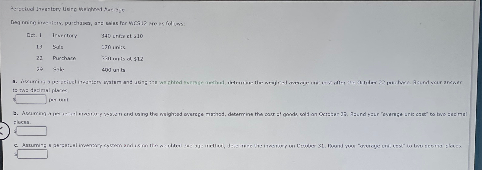 Solved Perpetual Inventory Using Weighted AverageBeginning | Chegg.com
