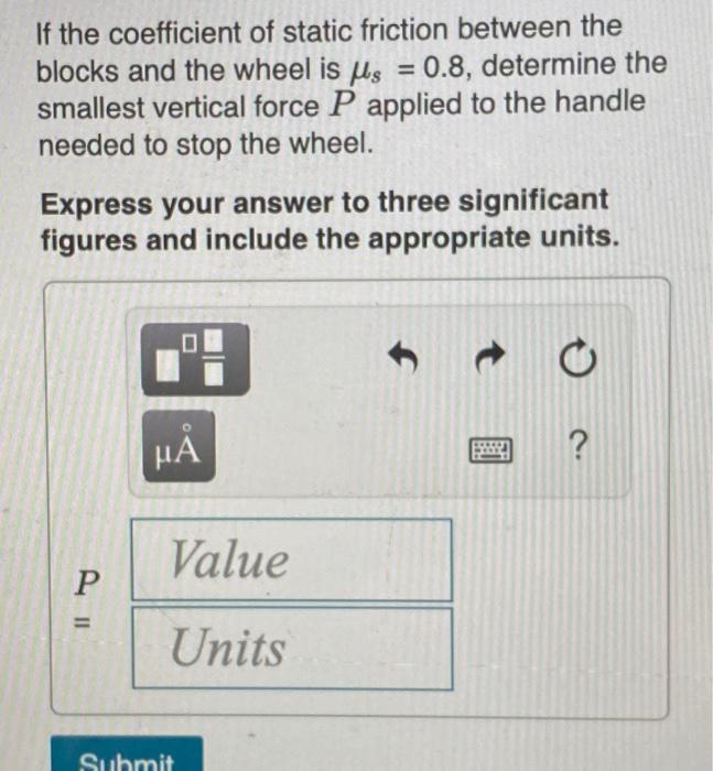 Solved The double-block brake mechanism shown in (Figure 1) | Chegg.com