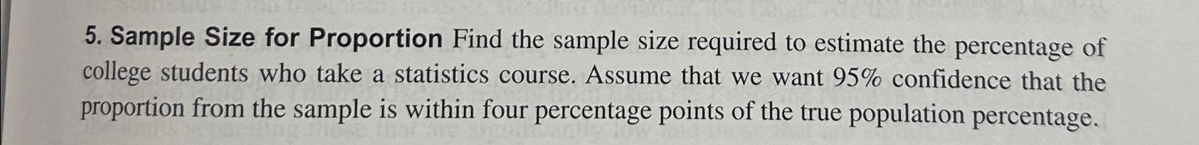 Solved Sample Size for Proportion Find the sample size | Chegg.com