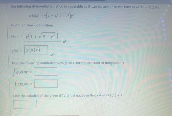 Solved The Following Differential Equation Is Separable As