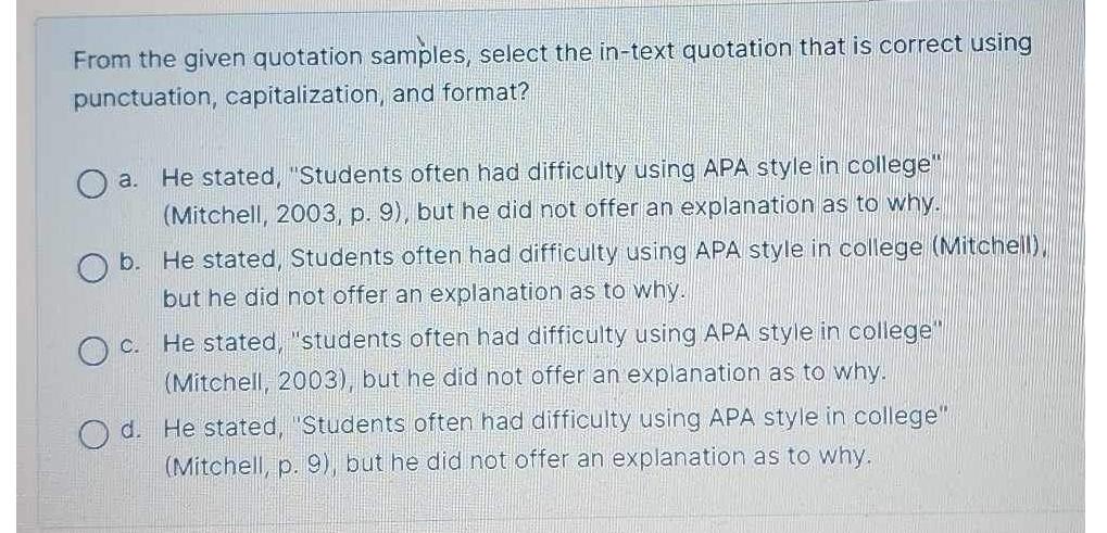 Solved From the given quotation samples, select the in-text | Chegg.com