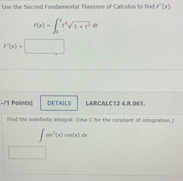 Solved Use the Second Fundamental Theorem of Calculus to | Chegg.com