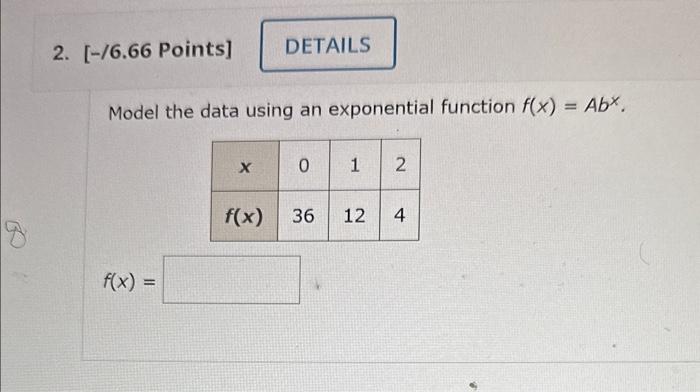 Solved Model the data using an exponential function | Chegg.com
