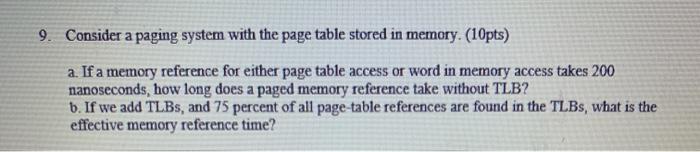 Solved 9. Consider a paging system with the page table | Chegg.com