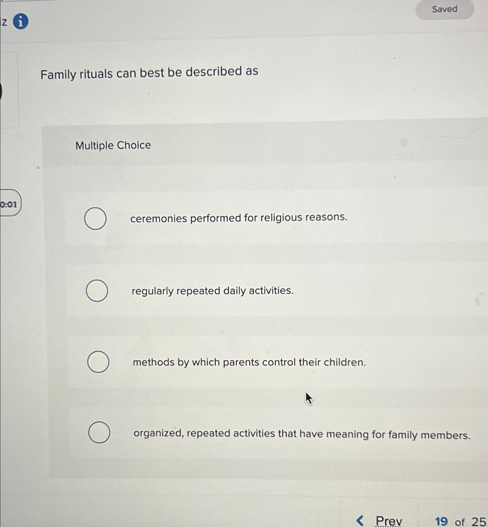 Solved Family rituals can best be described asMultiple | Chegg.com