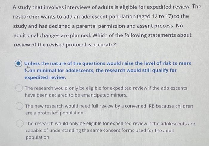 A study that involves interviews of adults is | Chegg.com