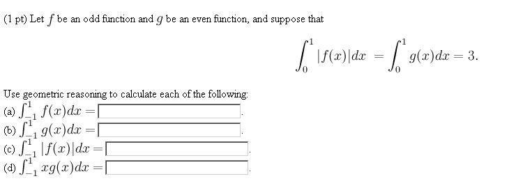 Solved Let f be an odd function and g be an even function, | Chegg.com