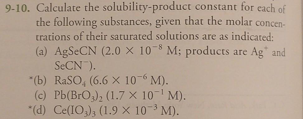 Solved 9-10. Calculate the solubility-product constant for | Chegg.com