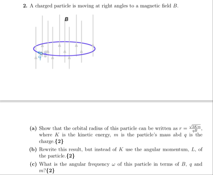 Solved A charged particle is moving at right angles to a | Chegg.com