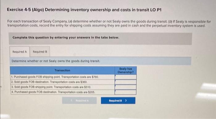 Solved Exercise 4-5 (Algo) Determining inventory ownership | Chegg.com