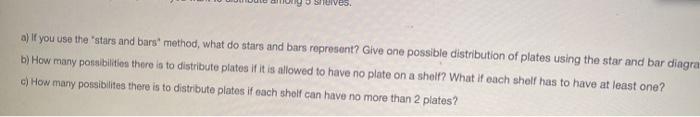 a) If you use the stars and bars" method, what do | Chegg.com