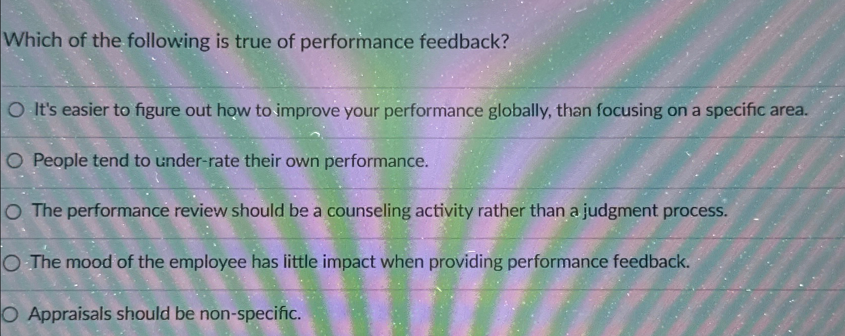 Solved Which of the following is true of performance | Chegg.com