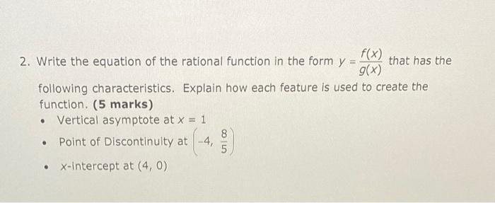 Solved 2. Write the equation of the rational function in the | Chegg.com