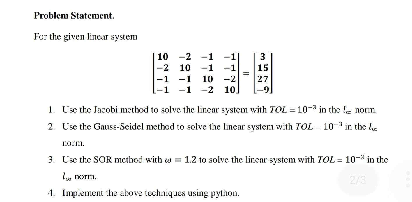 Solved Problem Statement. For the given linear system | Chegg.com
