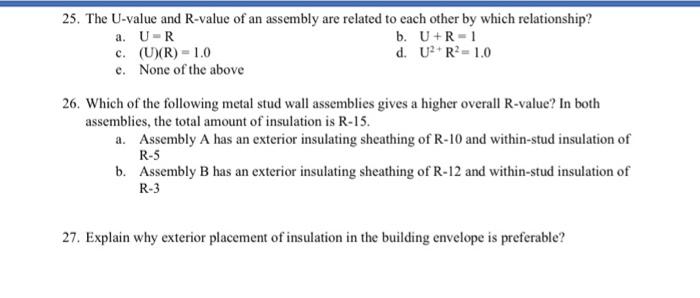 Solved 25. The U-value and R-value of an assembly are | Chegg.com