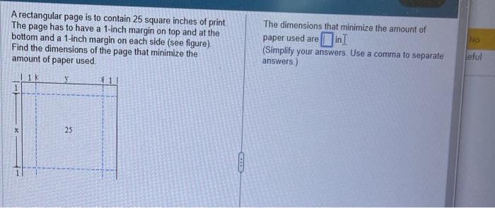 Solved A rectangular page is to contain 25 square inches of | Chegg.com