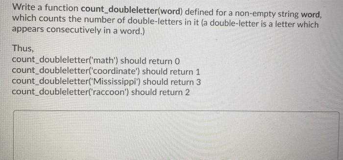 Solved Write a function count_doubleletter(word) defined for | Chegg.com