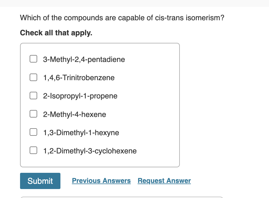 Solved Which of the compounds are capable of cis-trans | Chegg.com