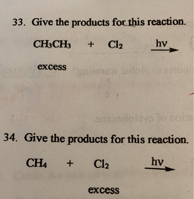 Solved 33. Give the products for this reaction. CH:CH + Cl2 | Chegg.com