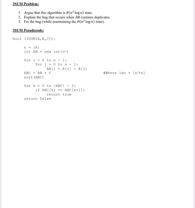 Solved 3SUM Problem: 1. Argue that this algorithm is | Chegg.com