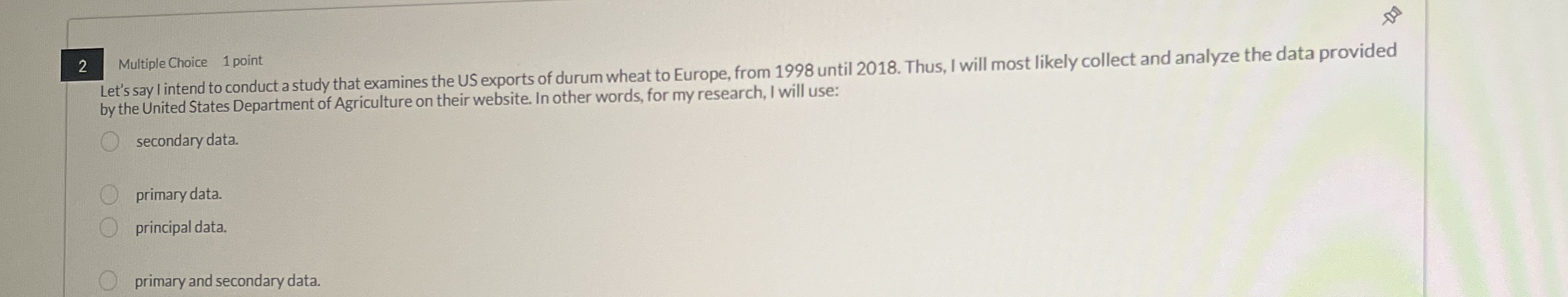 Solved 2Multiple Choice 1 ﻿pointLet's say I intend to | Chegg.com