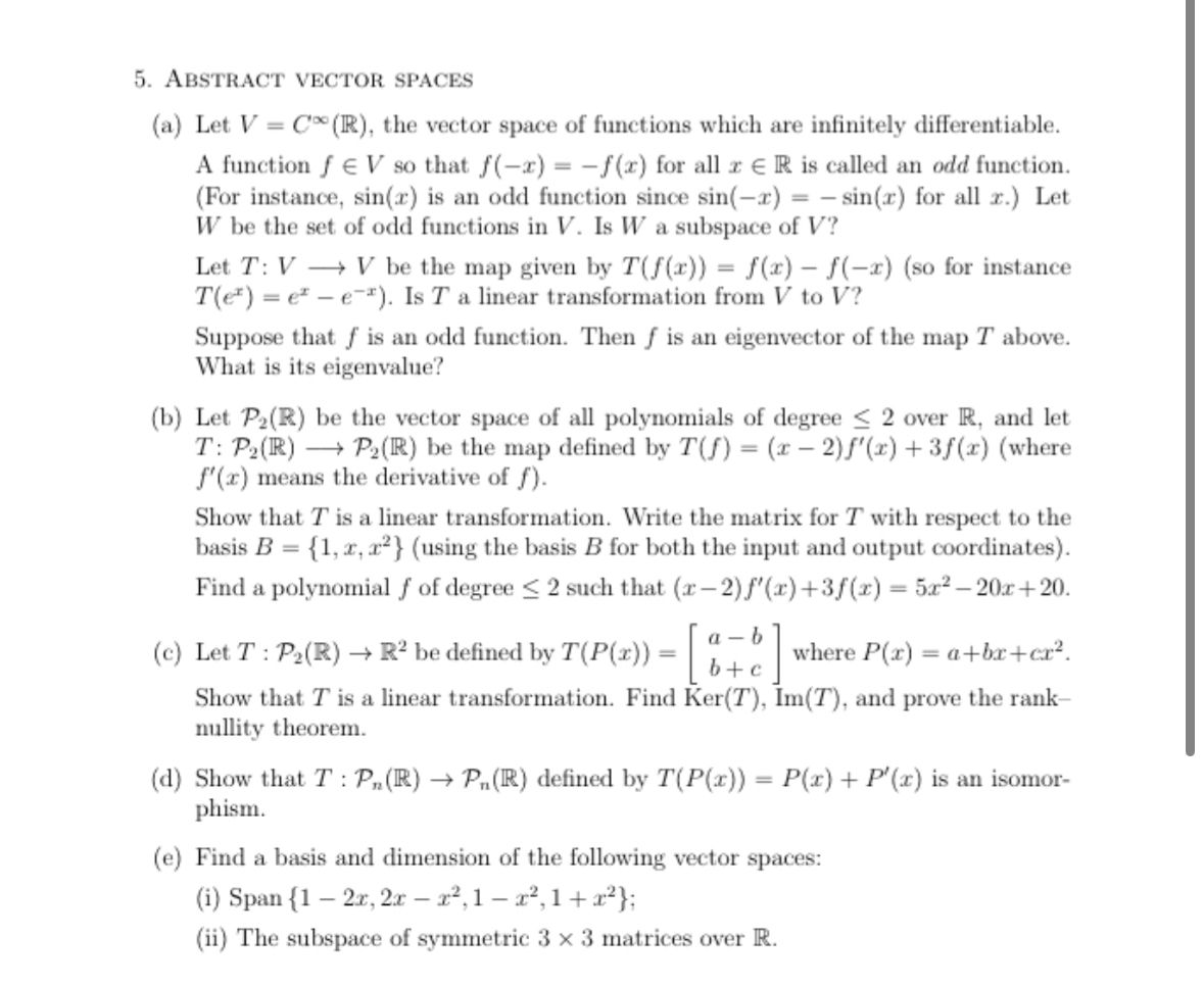 Abstract vector spaces(a) ﻿Let V=C∞(R), ﻿the vector | Chegg.com