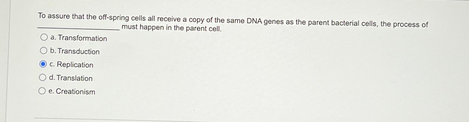 Solved To assure that the off-spring cells all receive a | Chegg.com