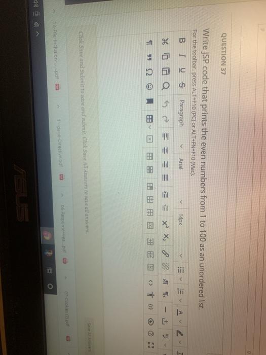 Solved QUESTION 37 Write JSP code that prints the even | Chegg.com