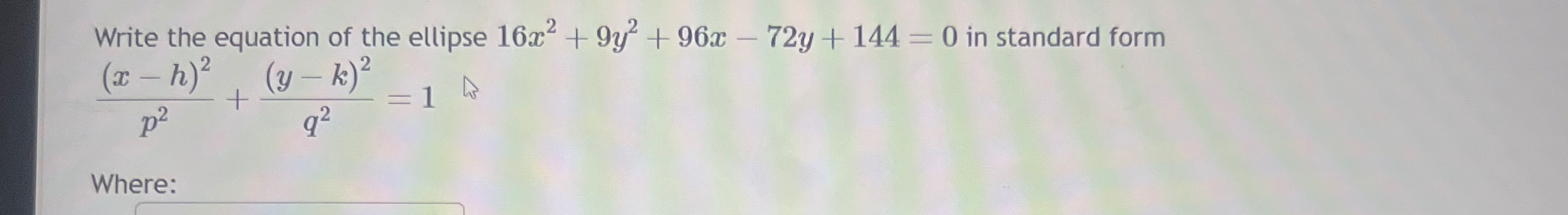 Solved Write the equation of the ellipse | Chegg.com