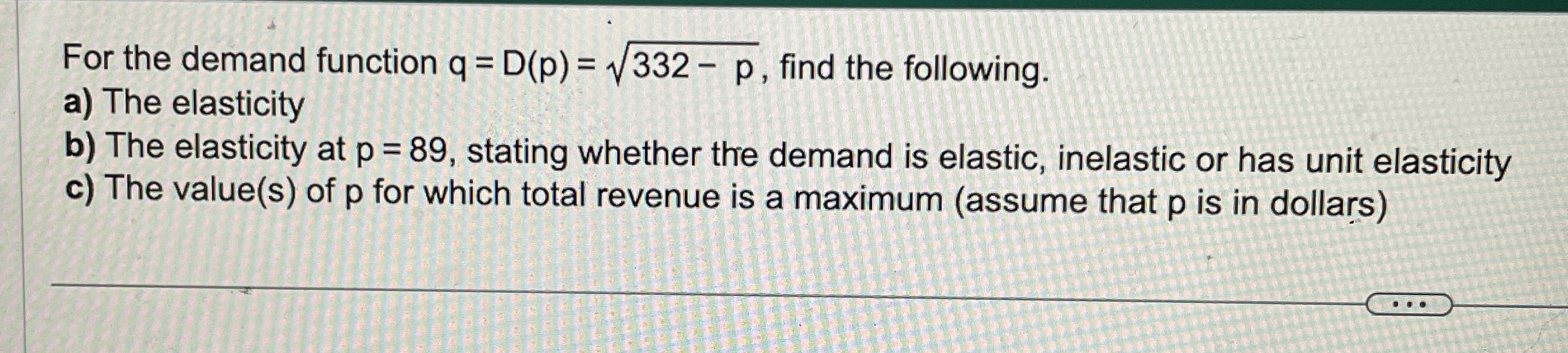 For the demand function q=D(p)=332-p2, ﻿find the | Chegg.com