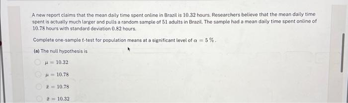Solved A new report claims that the mean daily time spent | Chegg.com