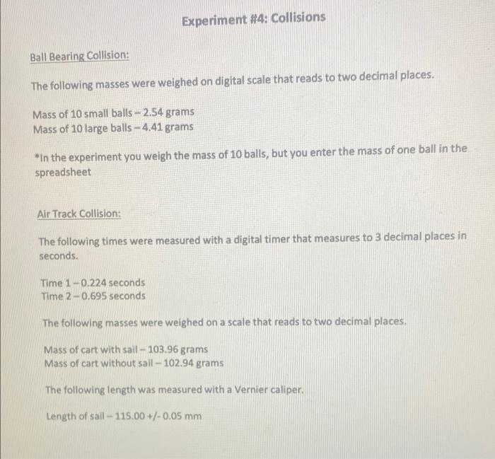 Solved Experiment #4: Collisions Ball Bearing Collision: The | Chegg.com
