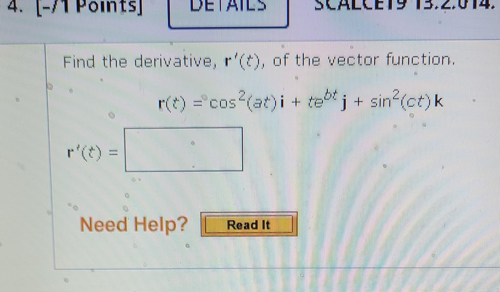 Solved Find the derivative, r′(t), of the vector function. | Chegg.com