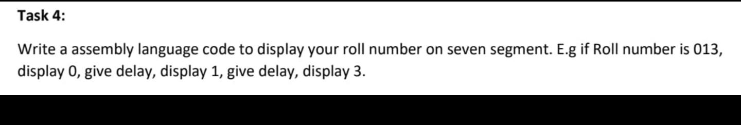 Solved Task 4: Write a assembly language code to display | Chegg.com