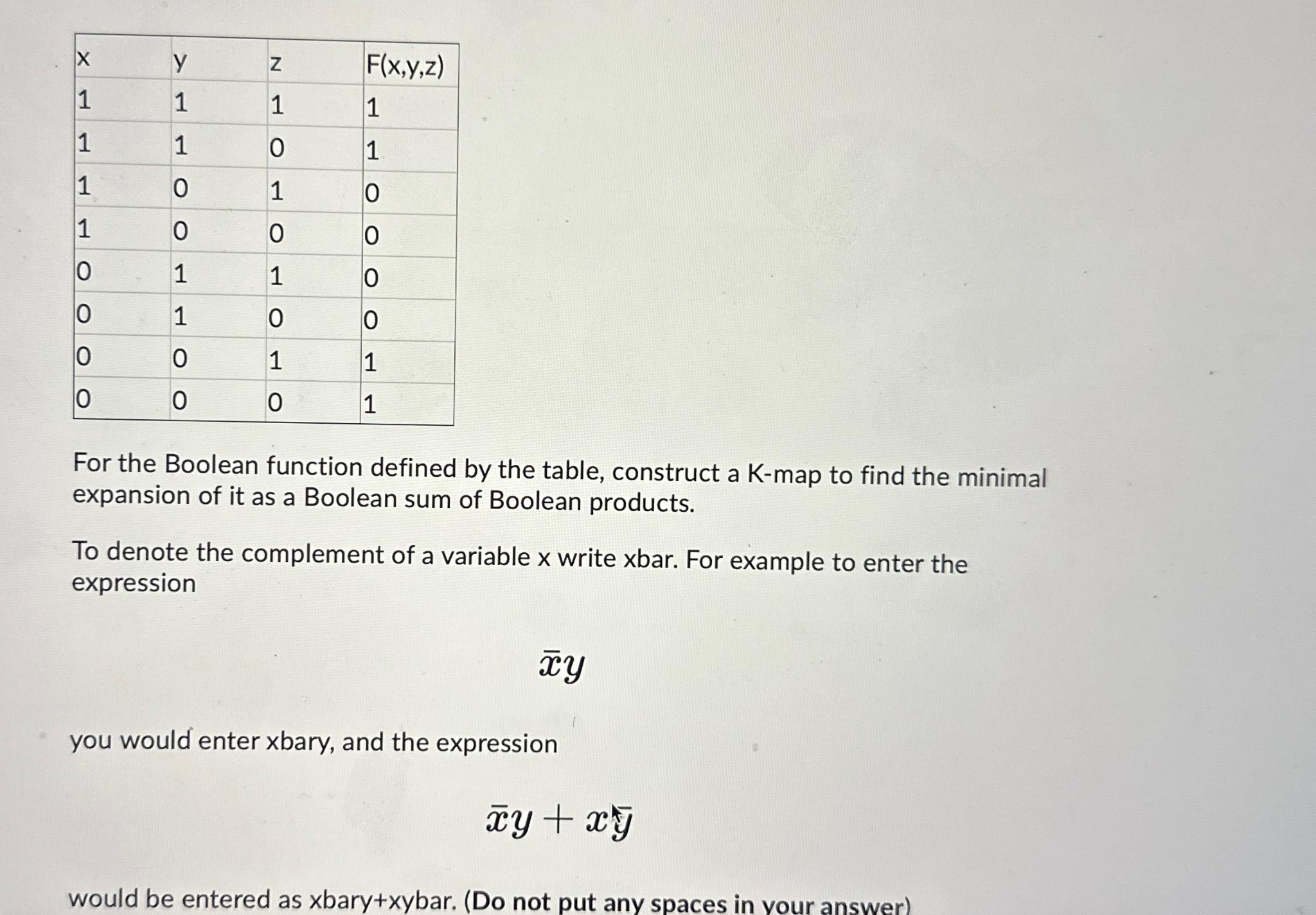 Solved \table[[x,y,z,F(x,y,z) | Chegg.com
