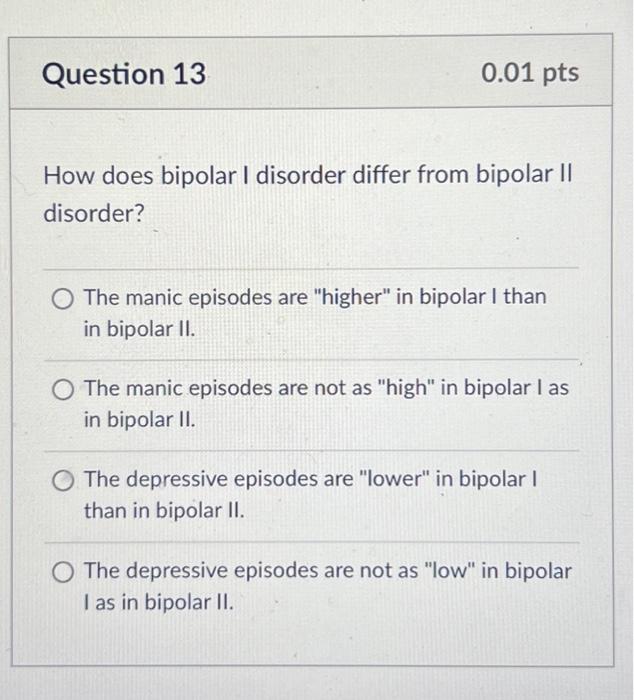 Solved How does bipolar I disorder differ from bipolar II | Chegg.com