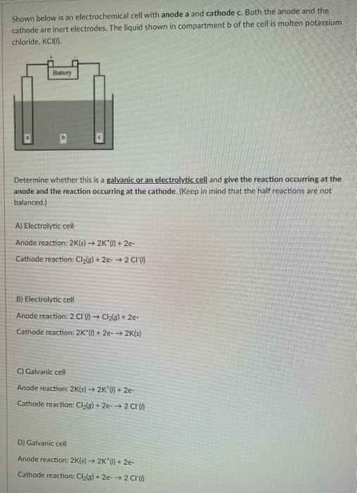 Solved Shown below is an electrochemical cell with anode a | Chegg.com