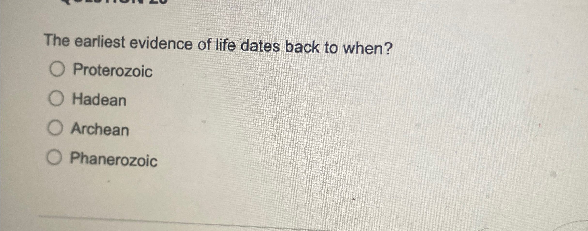 Solved The earliest evidence of life dates back to | Chegg.com