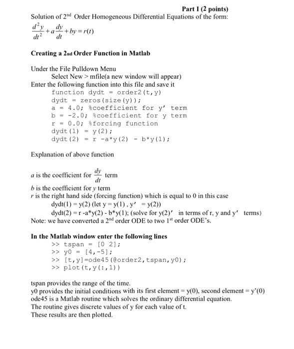 Solved Part 1 (2 points) Solution of 2nd Order Homogeneous | Chegg.com