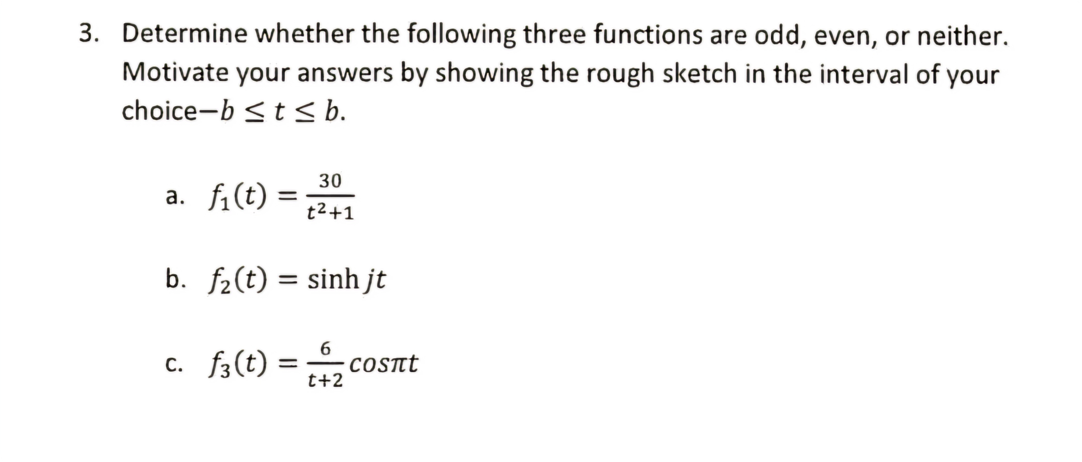 Solved Determine whether the following three functions are | Chegg.com