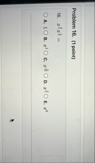 Solved Problem 16. (1 ﻿point)16. x46x16=A. 1 ﻿B. x1 | Chegg.com