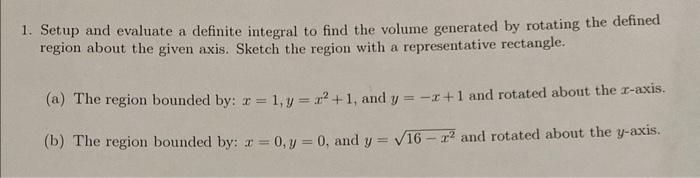 Solved 1. Setup and evaluate a definite integral to find the | Chegg.com