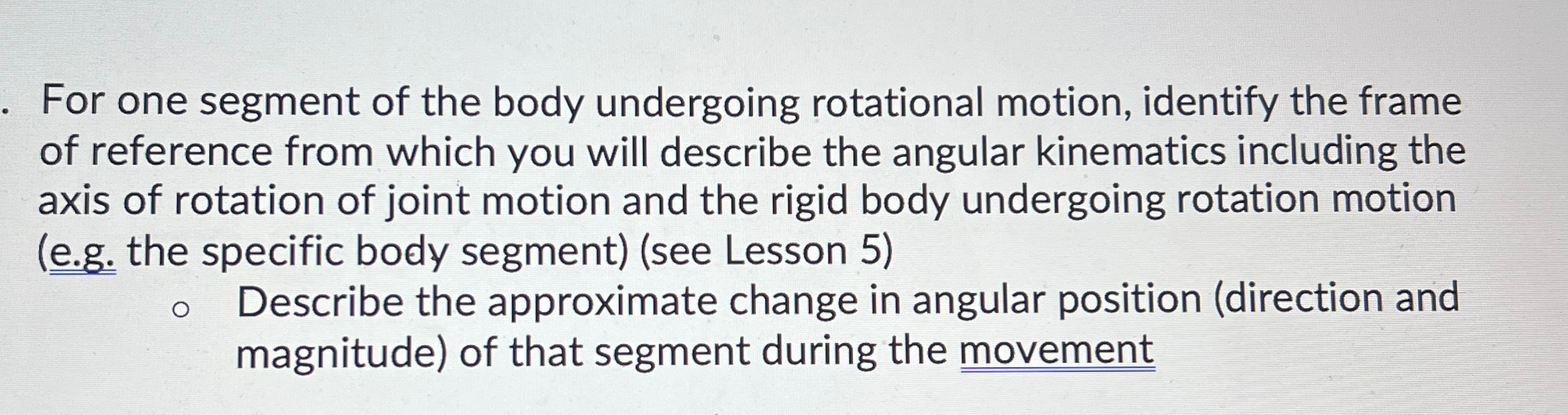 Solved For one segment of the body undergoing rotational | Chegg.com