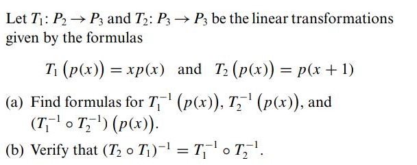 Solved Let T1:P2→P3 ﻿and T2:P3→P3 ﻿be the linear | Chegg.com
