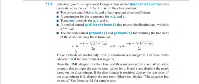 Solved .6 (Algebra: quadratic equations) Design a class | Chegg.com